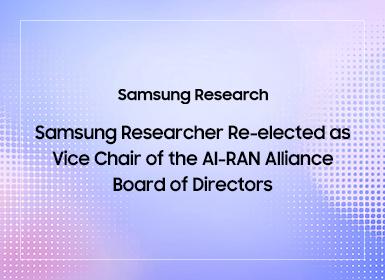 Samsung Researcher Re-elected as Vice Chair of the AI-RAN Alliance ...
